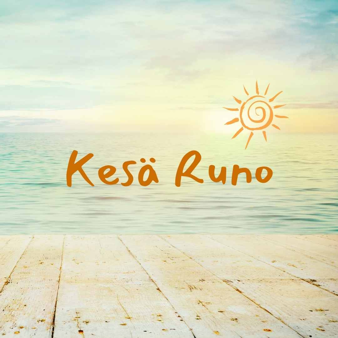 Kesä runo - Olet Runo
